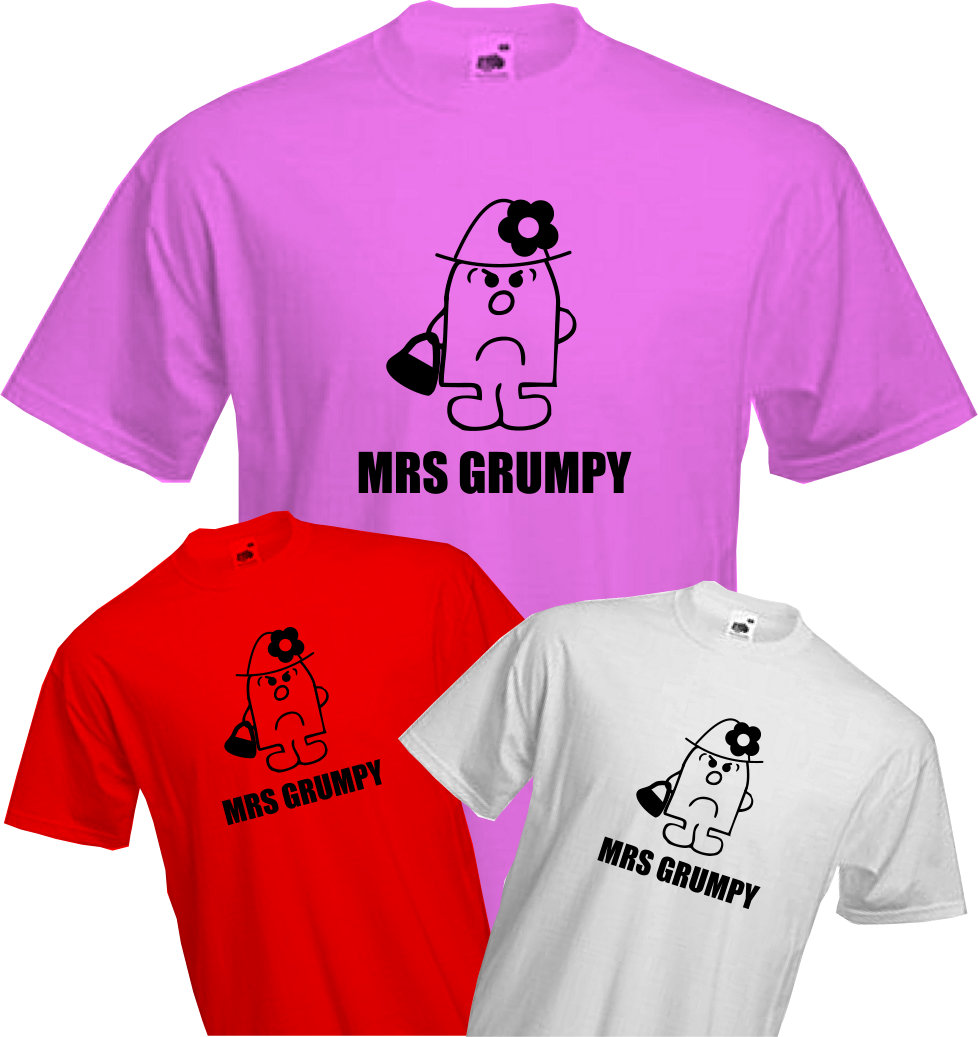 MRS GRUMPY - T Shirt, Birthday, Old, Grouchy, Bad Temperedl, Lady ...